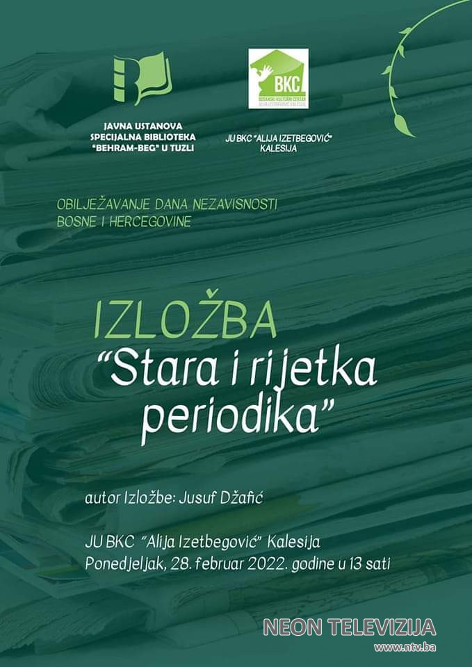 Izložba ''Stara i rijetka periodika'' u BKC-u Kalesija - Informativni portal
